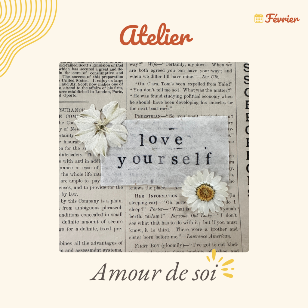 Atelier Amour de Soi – Booste ton estime et ta confiance en toi - La ...